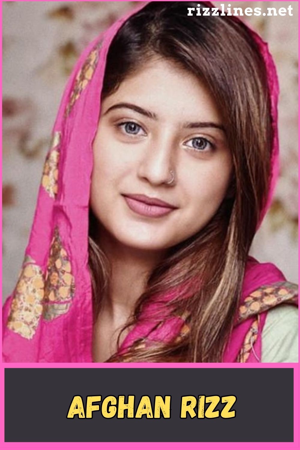 100+ Afghan Rizz And Pick Up Lines To Impress Your Crush From Afghanistan