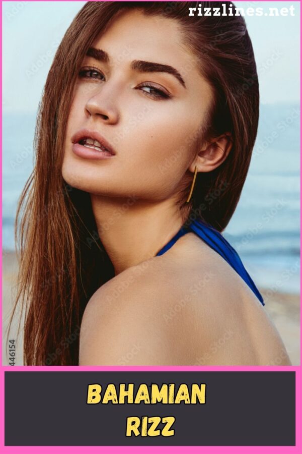 73+ Bahamian Rizz And Pick Up Lines From Bahamas