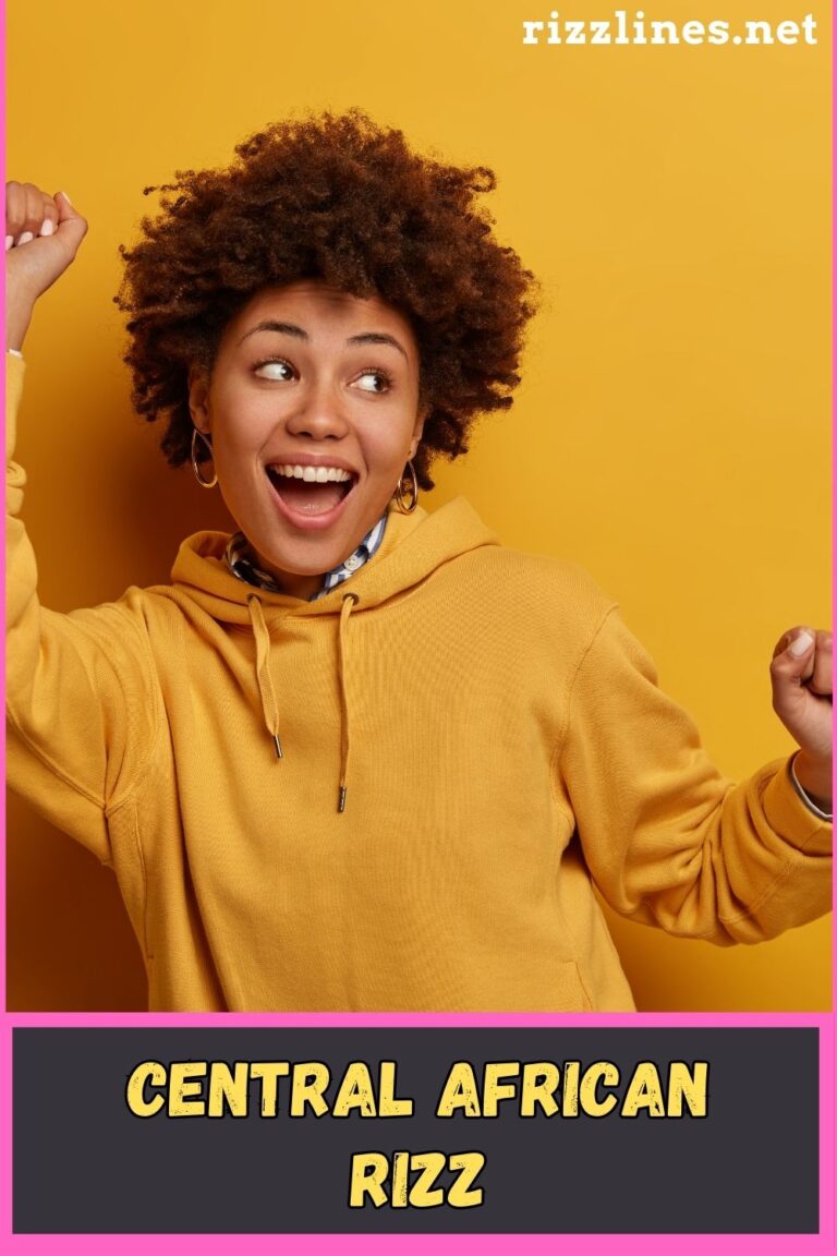 73+ Central African Rizz And Pick Up Lines