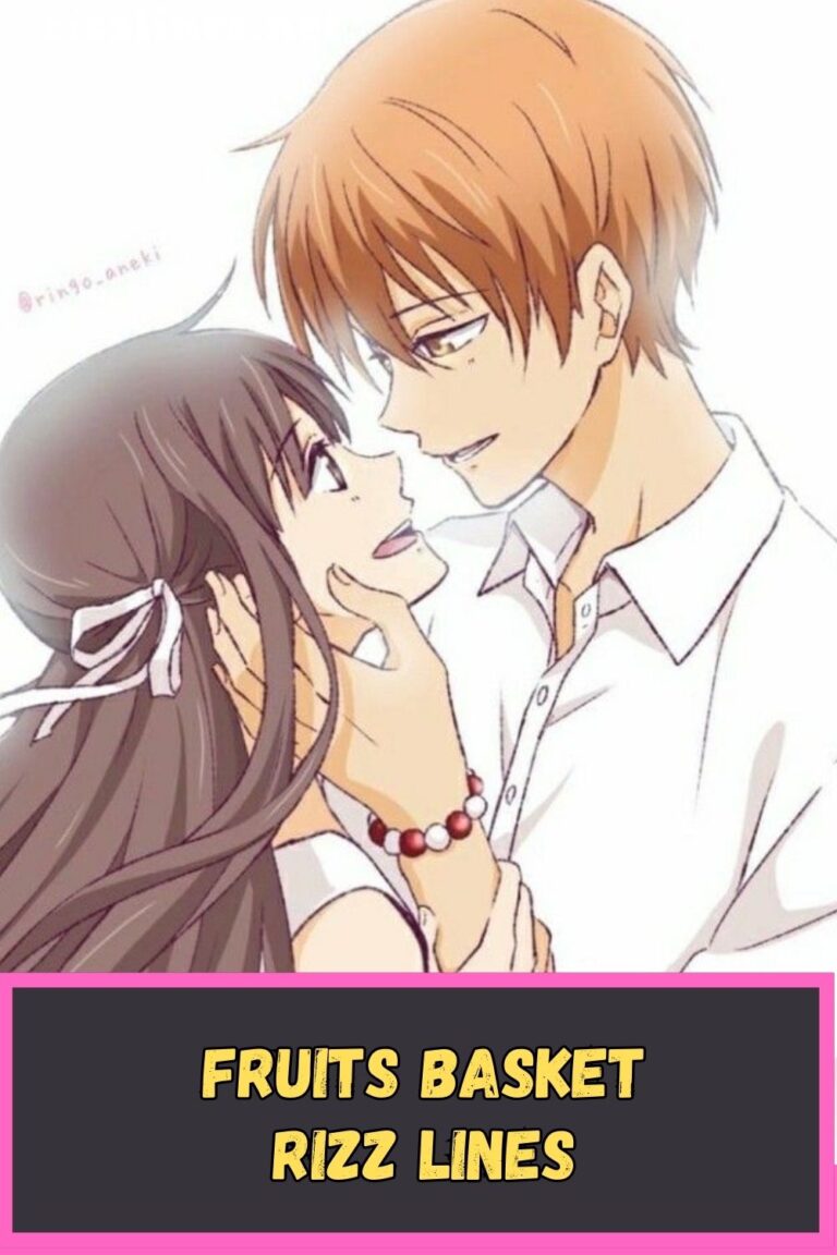 100+ Fruits Basket Rizz Lines That Will Leave You Wanting More