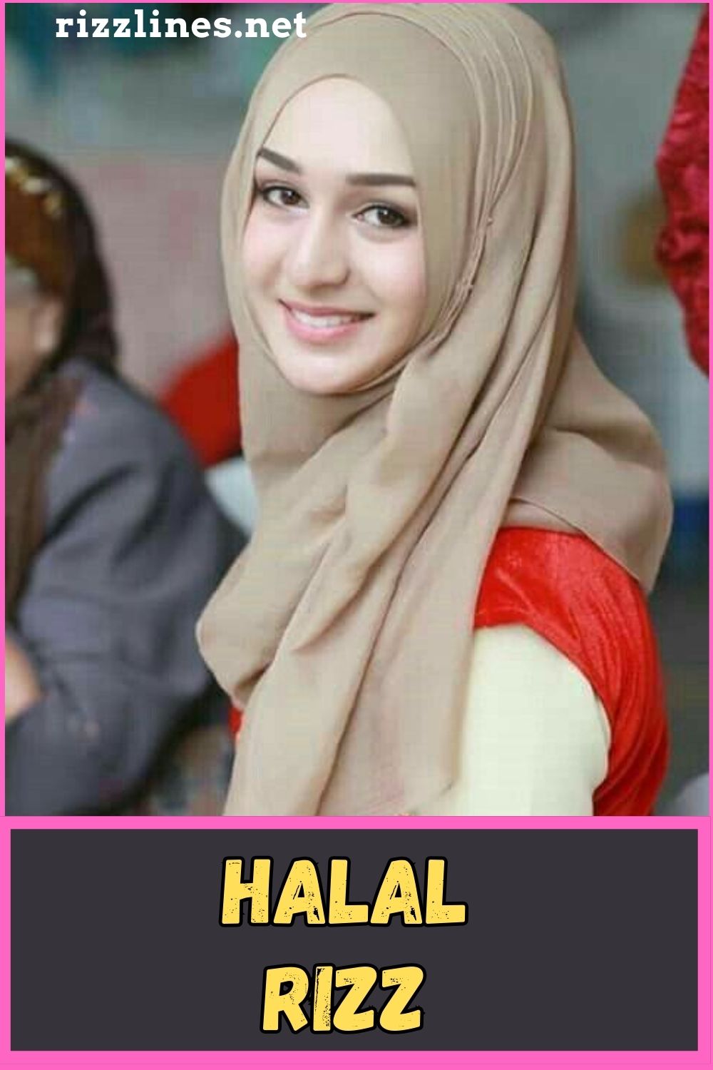 100+ Halal Rizz And Pick Up Lines