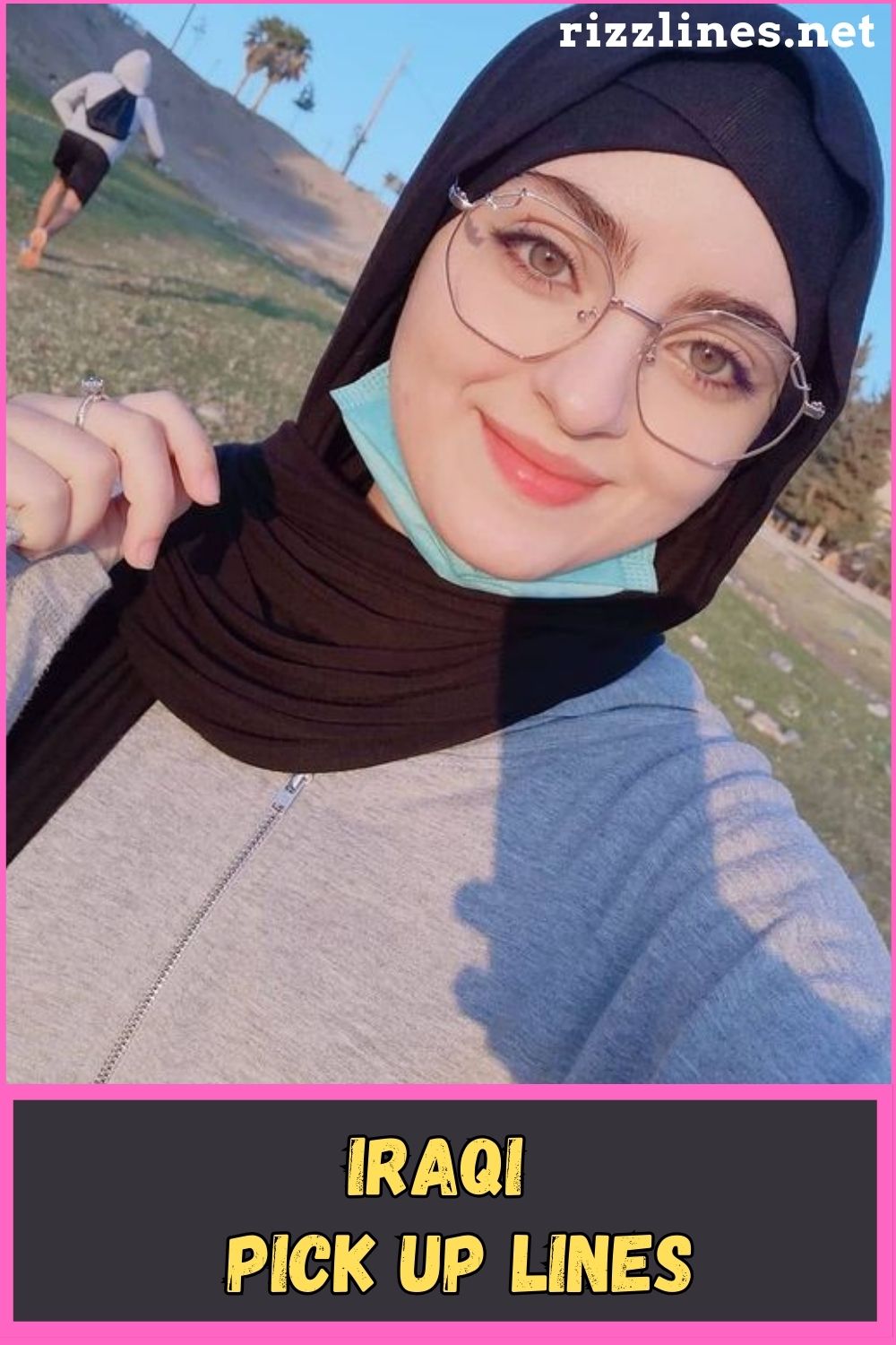 128+ Iraqi Rizz And Pick Up Lines To Impress Your Crush From Iraq