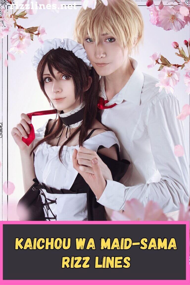 84+ Kaichou Wa Maid-sama Rizz Lines