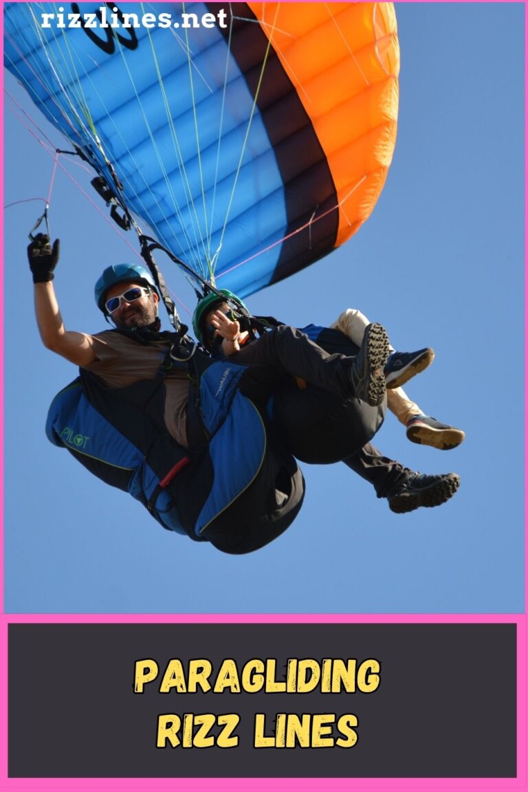 110+ Paragliding Rizz Lines - [Funny, Cheesy, Dirty]