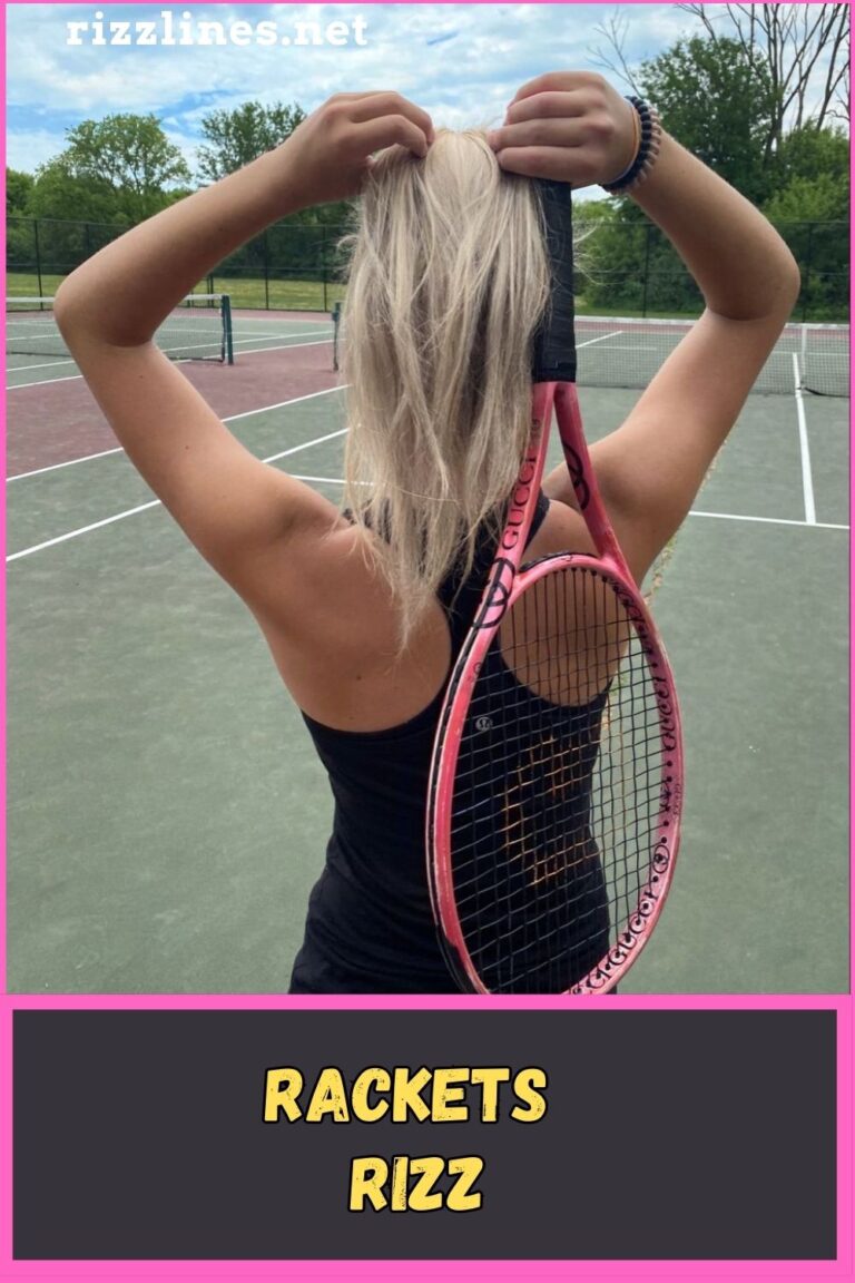 50+ Rackets Rizz And Pick Up Lines