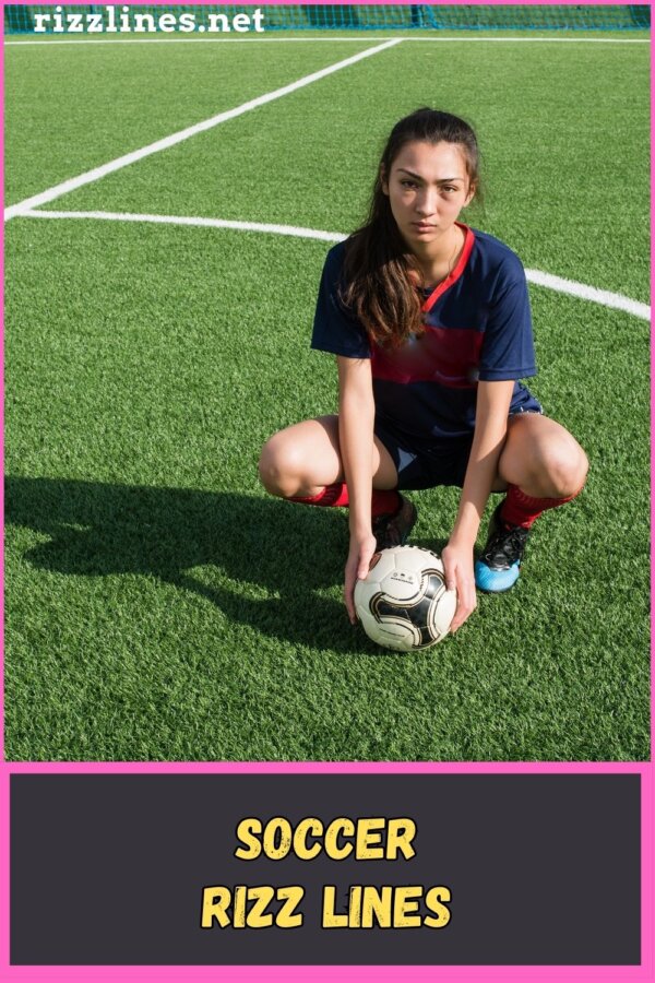 90+ Soccer Rizz Lines And Pick Up Lines