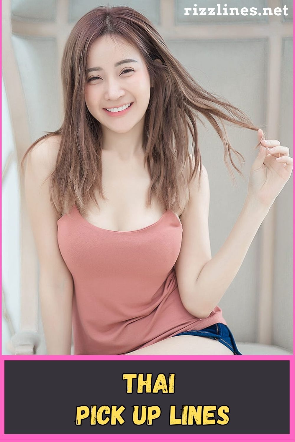 127+ Thai Rizz And Pick Up Lines